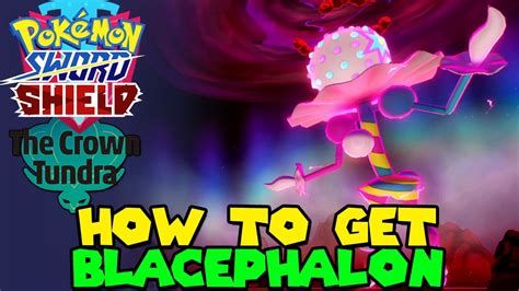 How To Get Blacephalon In Crown Tundra Pokemon Sword And Shield Dlc Ultra