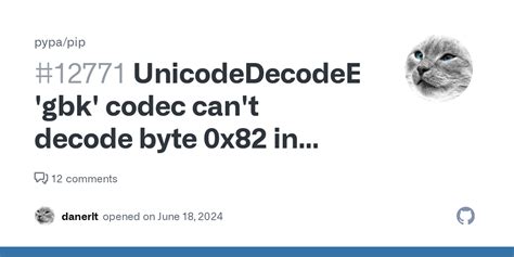 Unicodedecodeerror Gbk Codec Cant Decode Byte 0x82 In Position 548