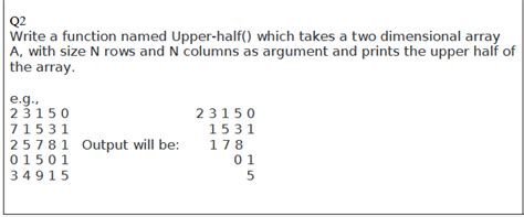 Solved Q2 Write A Function Named Upper Half Which Takes A