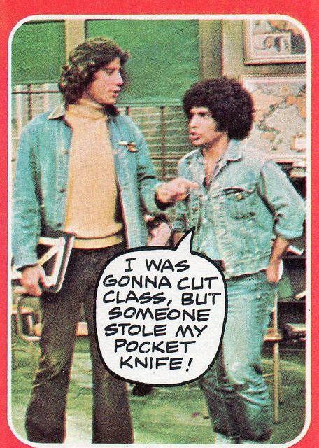 Epstein Welcome Back Kotter Quotes