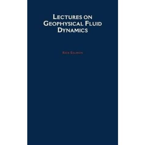 Lectures On Geophysical Fluid Dynamics On Onbuy