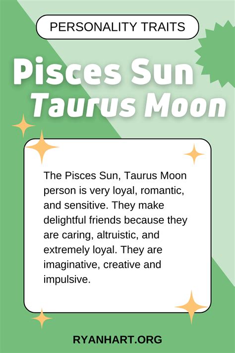 Pisces Sun Taurus Moon Personality Traits
