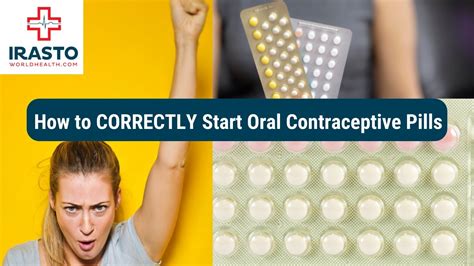How To Correctly Start Oral Contraceptive Pills To Prevent Unplanned