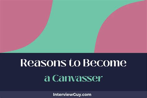 25 Reasons To Become A Canvasser Enhance Your Sales Abilities