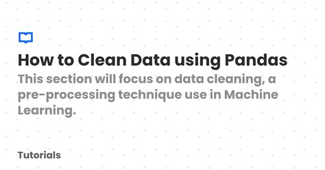 How To Clean Data Using Pandas Tutorials