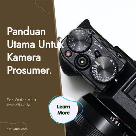 Apa Itu Kamera Prosumer