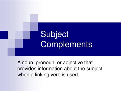 Ppt Subject Complements Powerpoint Presentation Free Download Id