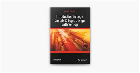 ‎introduction To Logic Circuits And Logic Design With Verilog By Brock J