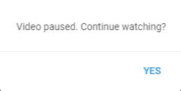 Best Ways To Solve Video Paused Continue Watching”