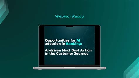 Webinar Recap Ai Driven Next Best Action In The Customer Journey