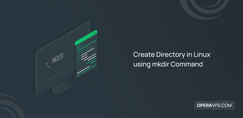 Mkdir Command Tutorial For Creating Directories In Linux