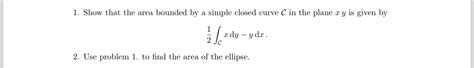 solved show that the area bounded by a simple closed curve c