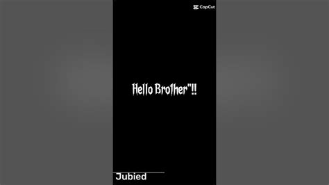 Hello Brothr Youtube