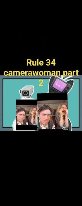 Rule 34 Camerawoman Part 2 Youtube