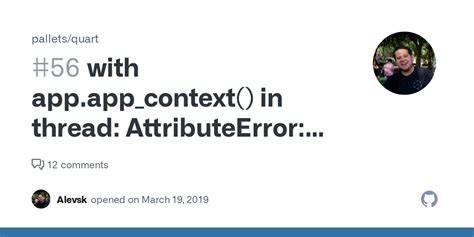 with app app context in thread attributeerror enter · issue 56 · pallets quart · github