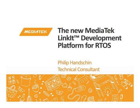 introduction to the new mediatek linkit™ development platform for rtos