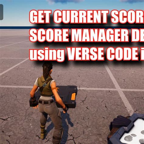 Get Current Score From Score Manager With Verse Code Community Tutorial