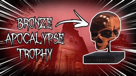 Getting The Bronze Apocalypse Trophy In Phasmophobia Youtube