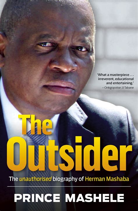 Excerpt Prince Mashele Why I Wrote A Biography Of Political ‘outsider Herman Mashaba News24