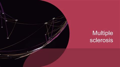 Multiple Sclerosis Pathophysiology Diagnosis And Treatment Pptx