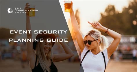 The Ultimate Event Security Planning Guide Constellation Group