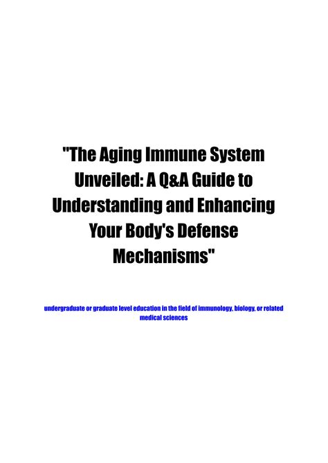 Solution The Aging Immune System Unveiled A Q A Guide To Understanding