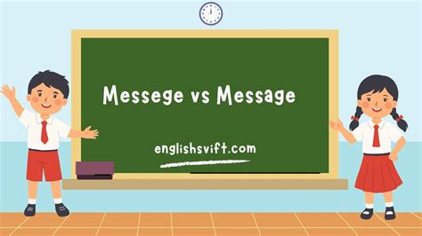 Messege Vs Message Why One Letter Can Break Your Communication