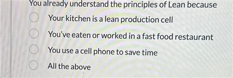 Solved You already understand the principles of Lean | Chegg.com