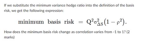 Solved If We Substitute The Minimum Variance Hedge Ratio