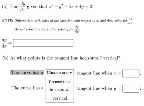 Solved A Find Dy Note Differentiate Both Sides Of The