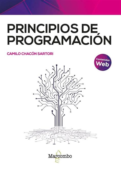 Nuevo Libro Principios De Programación Camilo Chacón Sartori Medium