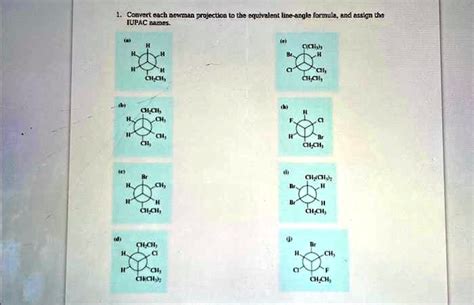 Solved Texts 1 Convert Each Newman Projection To The Equivalent Line