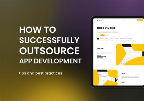 How To Successfully Outsource App Development Tips And Best Practices