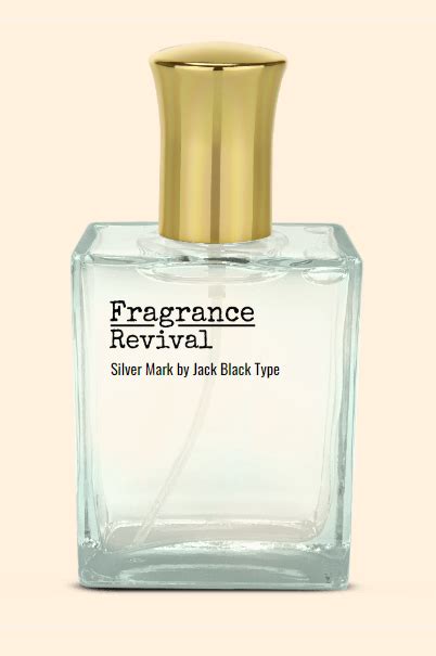 Silver Mark By Jack Black Type Fragrance Revival