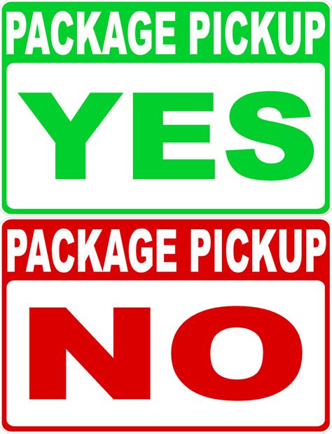 Package Pick Up Yes No Two Sided Sign Signs By Salagraphics