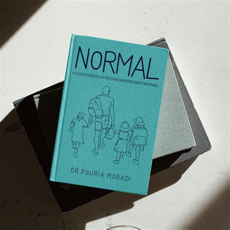 Pouria Moradi On Linkedin Drmoradi Bodyconfidence Patientcare Normalbook