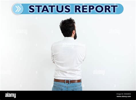 Sign Displaying Status Report Internet Concept Update Summary Of Situations As Of A Period Of