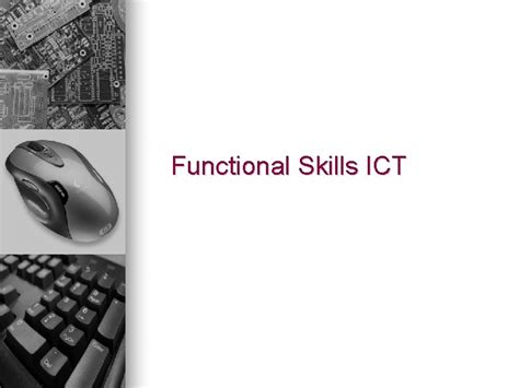 Functional Skills Level 1 ICT Revision May 2011