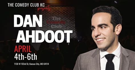 Dan Ahdoot Live The Comedy Club Of Kansas City Prairie Village 4 April To 6 April