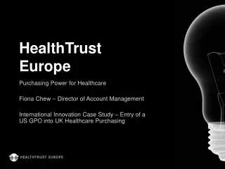 Ppt Healthtrust Europe Powerpoint Presentation Free Download Id