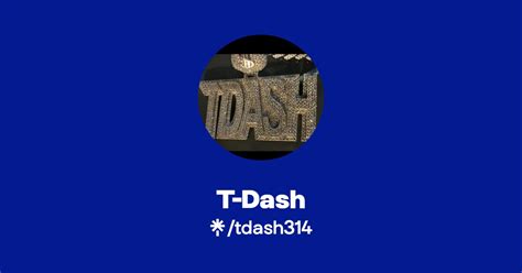 T Dash Instagram Tiktok Linktree