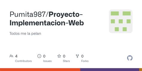 Github Pumita987 Proyecto Implementacion Web Todos Me La Pelan