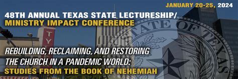 48th Annual Texas State Lectureship Ipact Conference