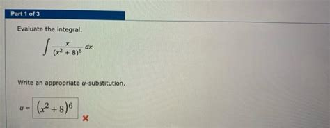 Solved Evaluate The Integral ∫x286xdx Write An