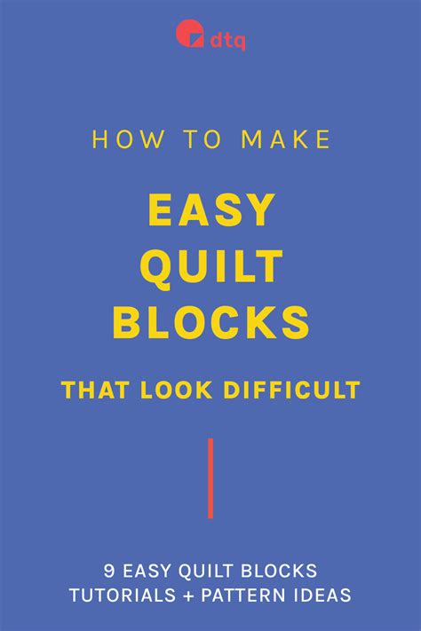 9 Easy Quilt Blocks From Squares And Rectangles Easy Quilts Quilt Blocks Beginner Quilt Patterns