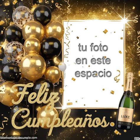 Edita Tu Foto Gratis Con Bellos Marcos De Feliz Cumpleaños Online