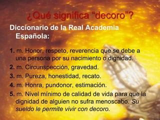 El Decoro En La Liturgia Pptx