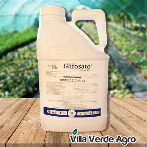 Glifosato Fersol 480 Herbicidabacteriostático 5l Villa Verde Agro