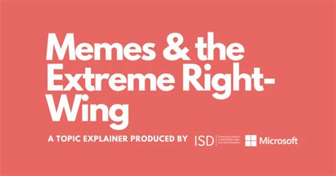 Memes And The Extreme Right Wing Institute For Strategic Dialogue