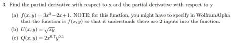 Solved Find The Partial Derivative With Respect To X ﻿and